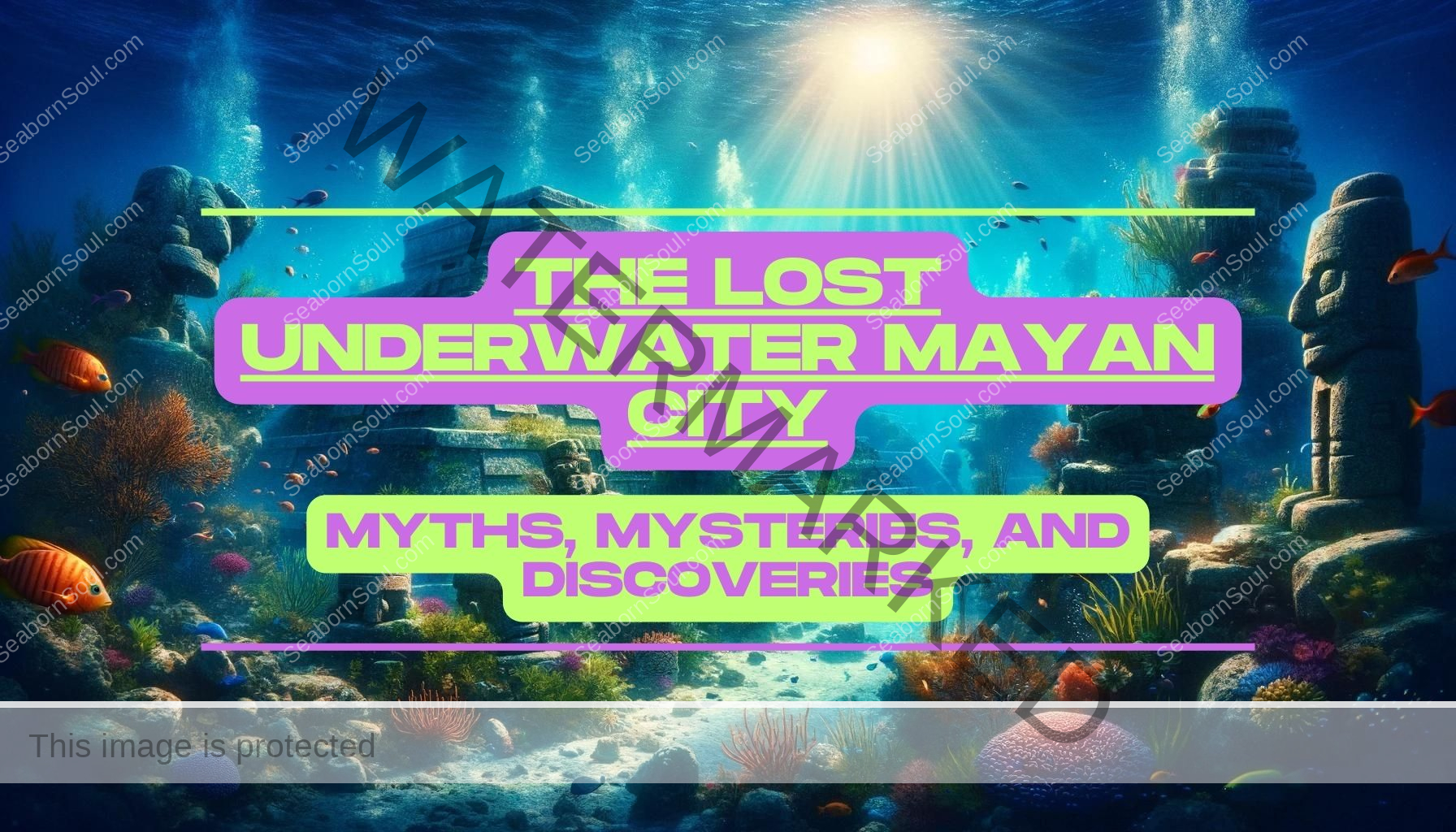 The Lost Underwater Mayan City: Myths, Mysteries, and Discoveries ...
